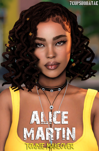 7Cupsbobatae - Alice Martin Townie Makeover Sim Download - The Sims 4 - Sims - LoversLab