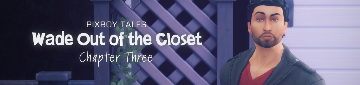 "Wade Archer" Chapter 3 - Pixboy Tales - LoversLab